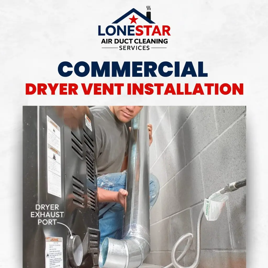 Commercial Dryer Vent Installation In Houston Experts